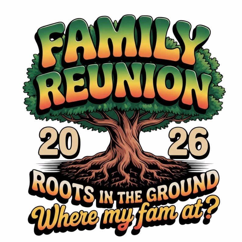 Family Reunion Tree 2026 Png, Where the Fam At? Family Reunion 2025 Family Reunion Shirts Png ...