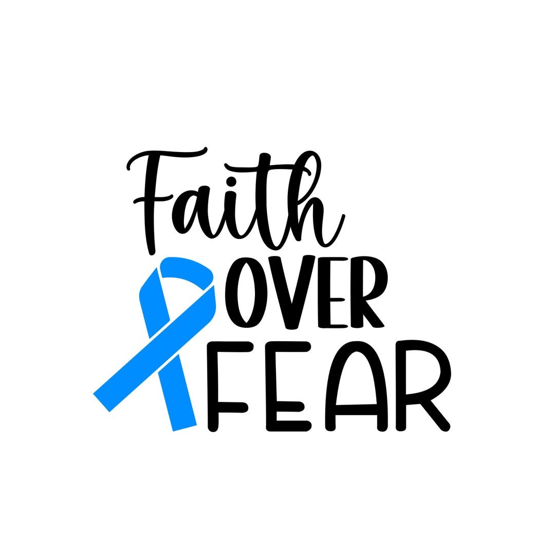 Prostate Cancer Awareness SVG ,faith Over Fear Svg Prostate Cancer Cut ...