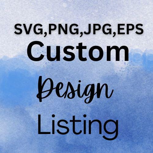 Custom SVG, Custom PNG, Personalized SVG, Custom Cricut File, Custom ...