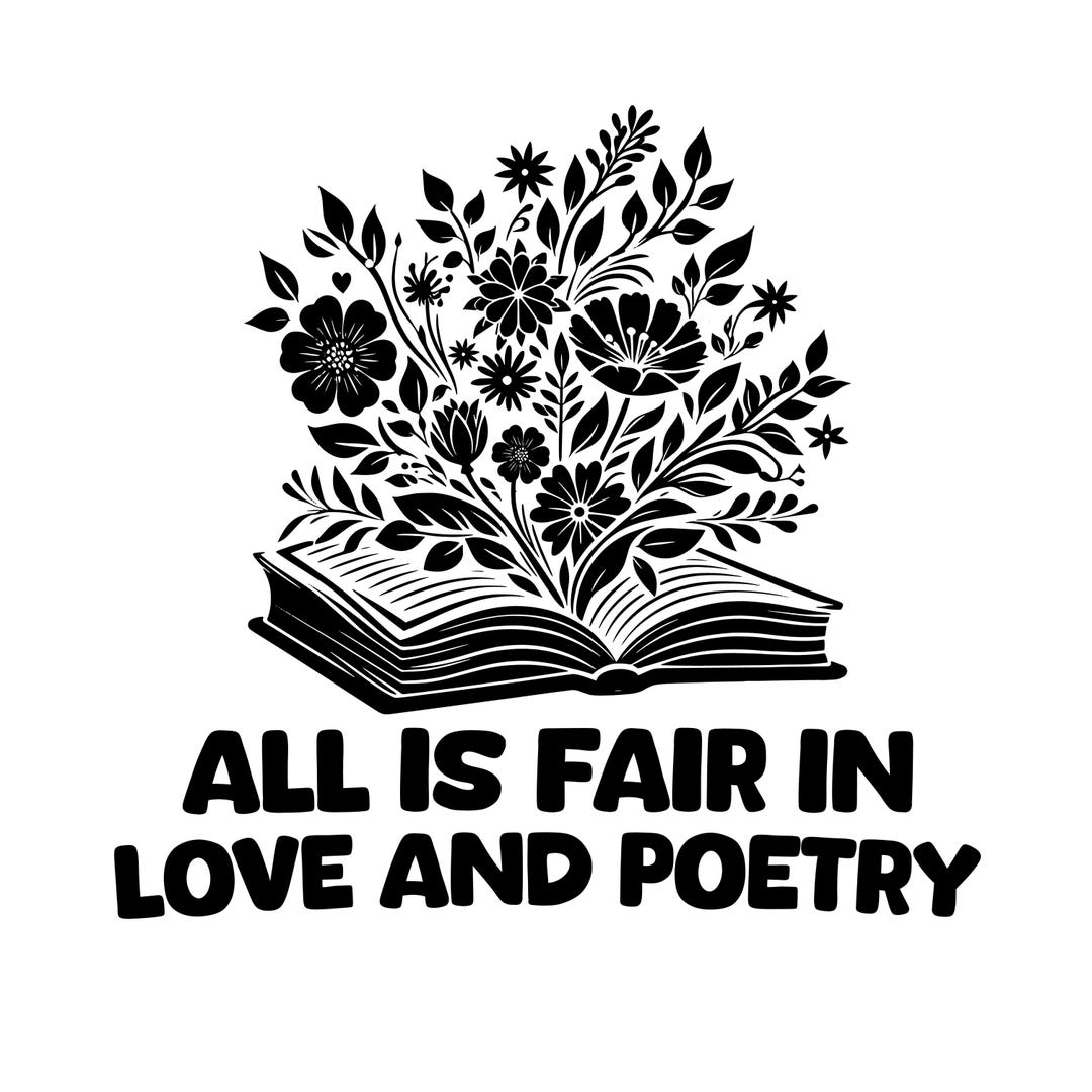 All’s Fair Love Poetry SVG | Poets Book SVG | Reading SVG | Poetry ...