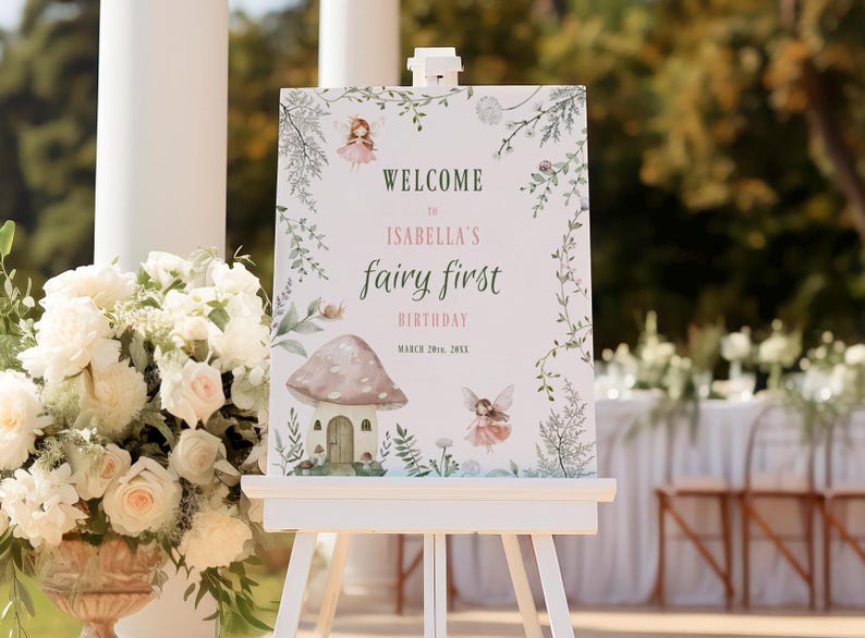 Editable Fairy First Birthday Welcome Sign, Fairy Garden Sign, Magical ...