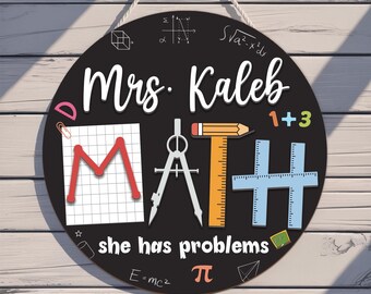 Custom Math Teacher Sign, Custom Math Room Sign, Custom Teacher Gift ...