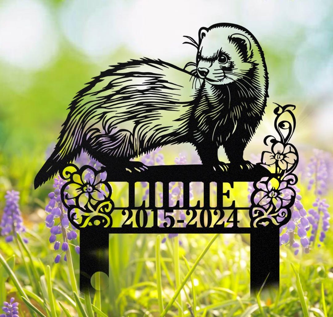 Personalized Ferret Grave Marker, Custom Ferret Memorial Stake, Ferret Lover Gift, in Memory of ...
