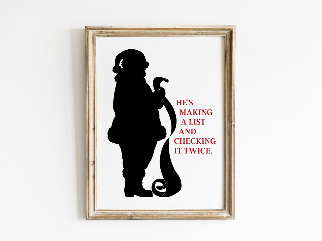 He's Making A List Printable Wall Art, Santa Silhouette Digital Print ...