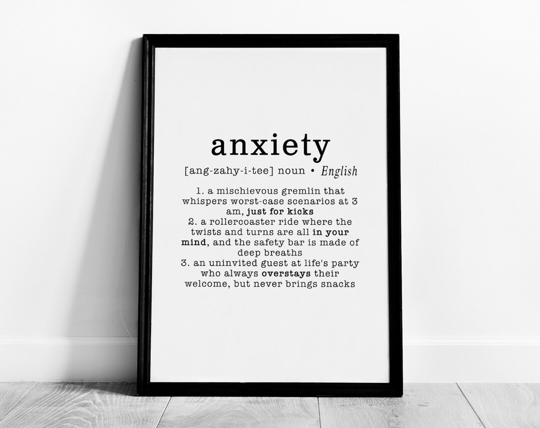 Anxiety Definition Poster, Anxiety Wall Art, Words to Live By ...