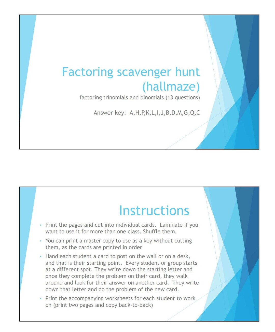 Algebra Activity, Factoring, Teacher Help. Math , High School ...