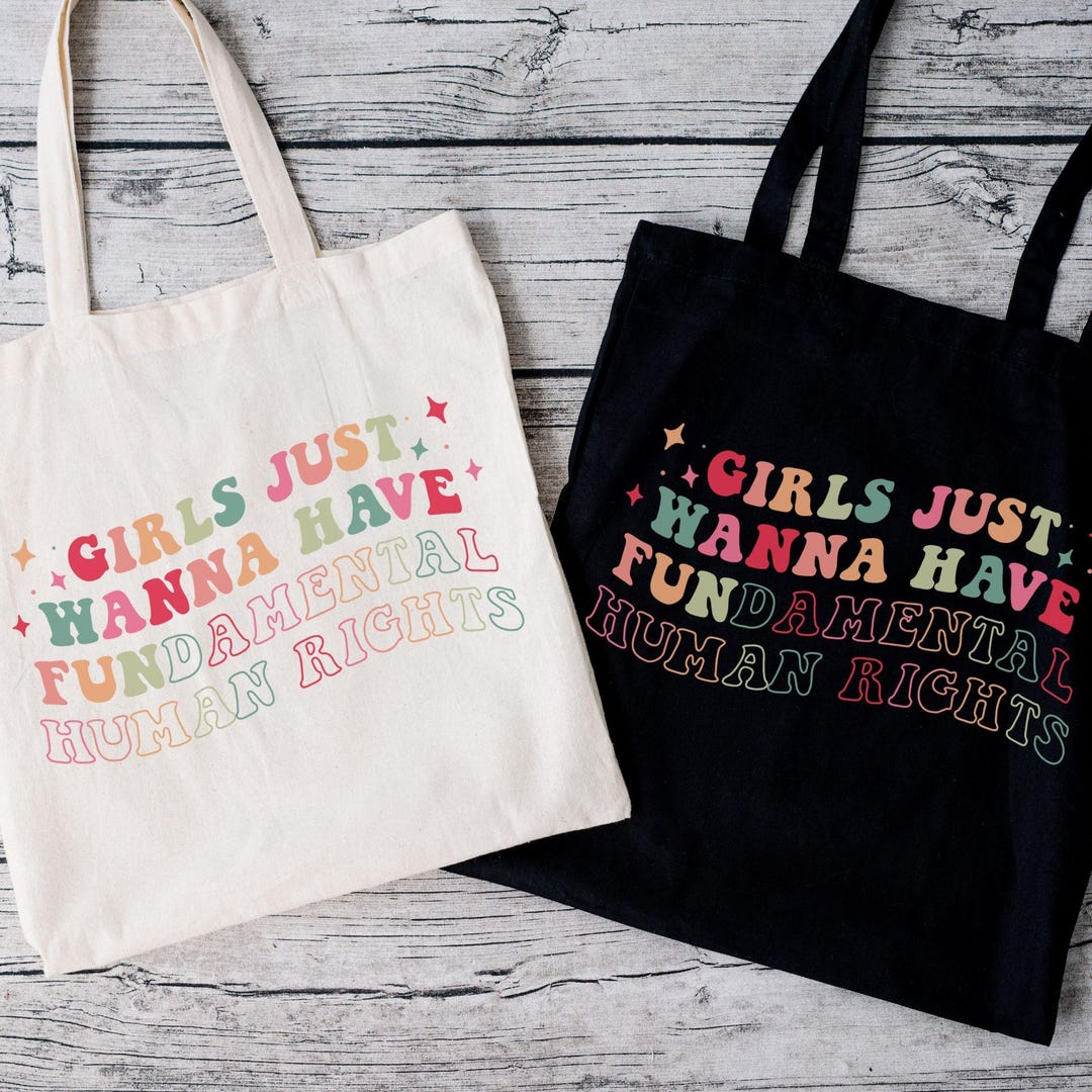 Girls Just Wanna Have Fundamental Rights Tote Bag, Women's Rights Gift ...