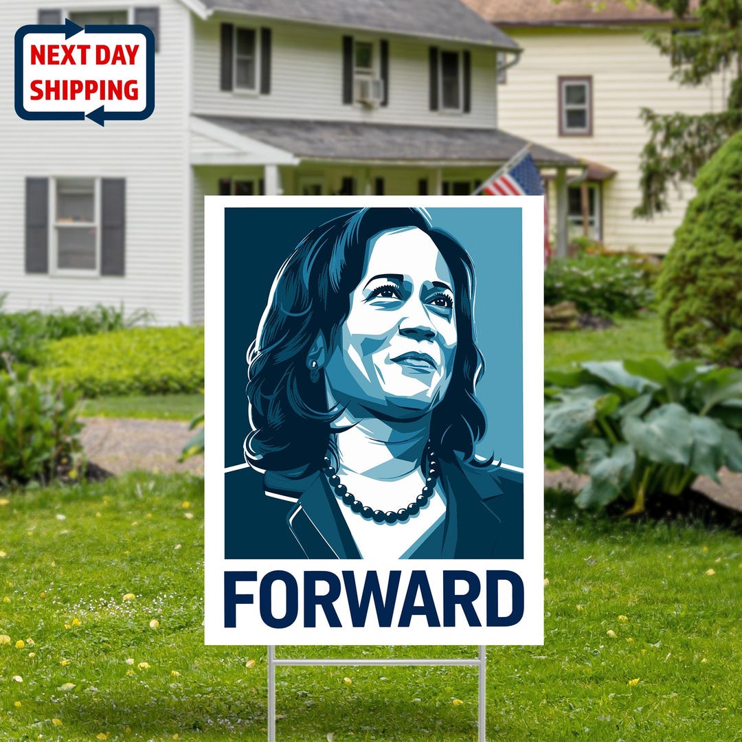 Kamala Forward Yard Sign, Madam President, Kamala for President ...