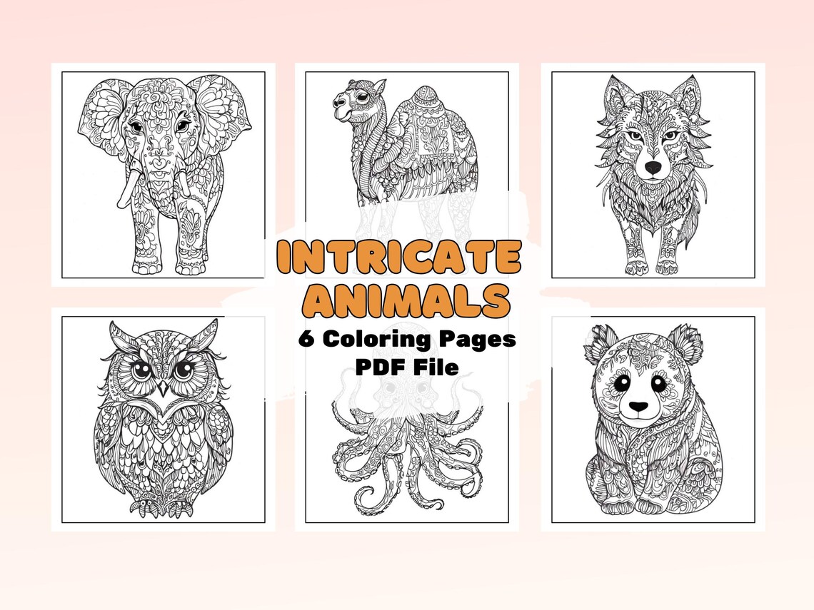 Intricate Animals: 6 Coloring Pages, Digital Download - Etsy