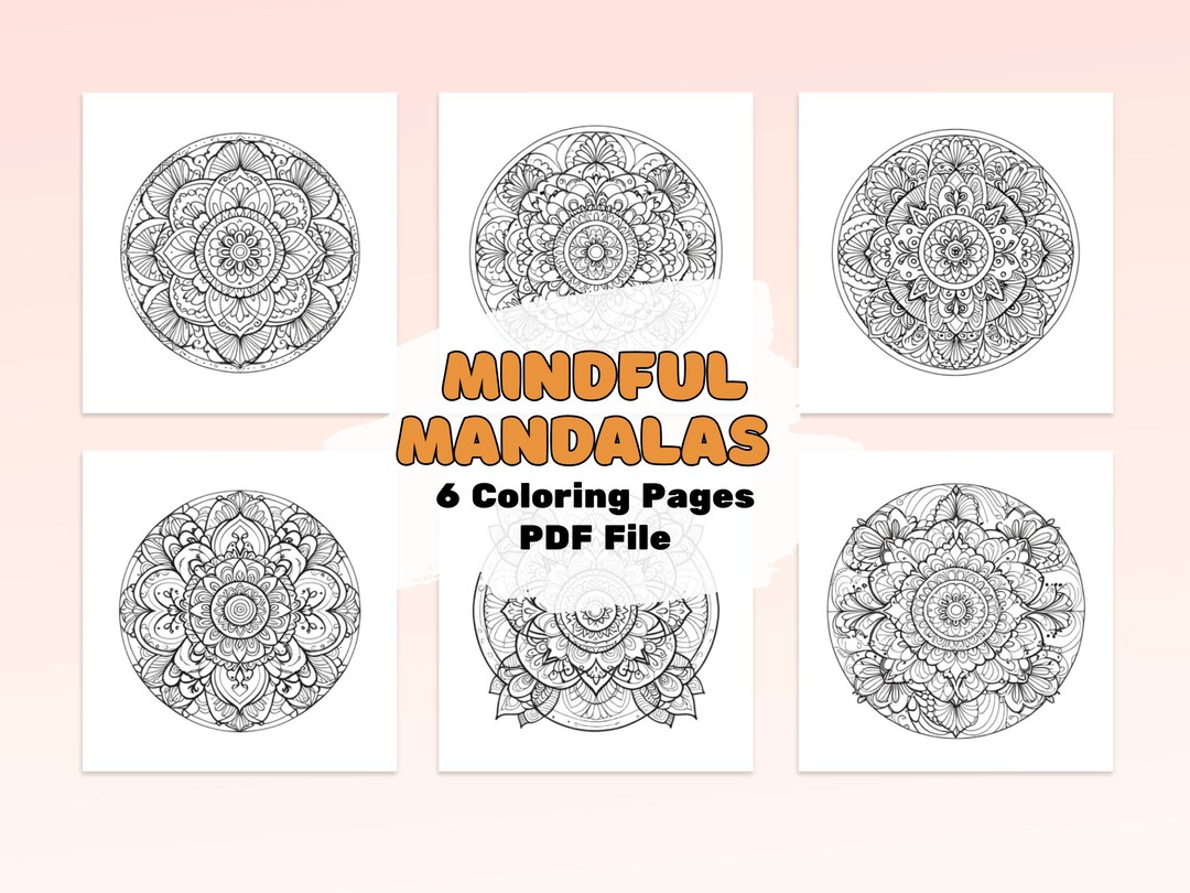 Mindful Mandalas: 6 Coloring Pages, Digital Download - Etsy