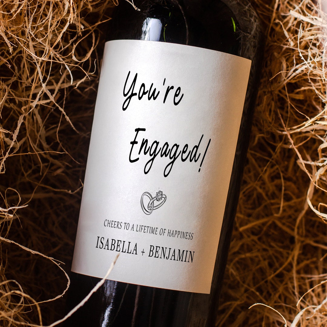 You're Engaged Bottle Label, Newly Engaged, Engagement Gift ...