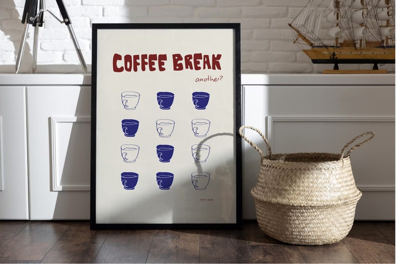 Coffee Break Poster I Coffee Quote Wall Art I Trendy Coffee Print I ...