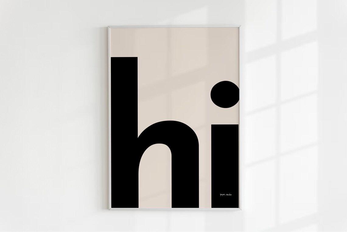 Hi Poster I Printable Hi Typography Poster I Bold Statement Black ...