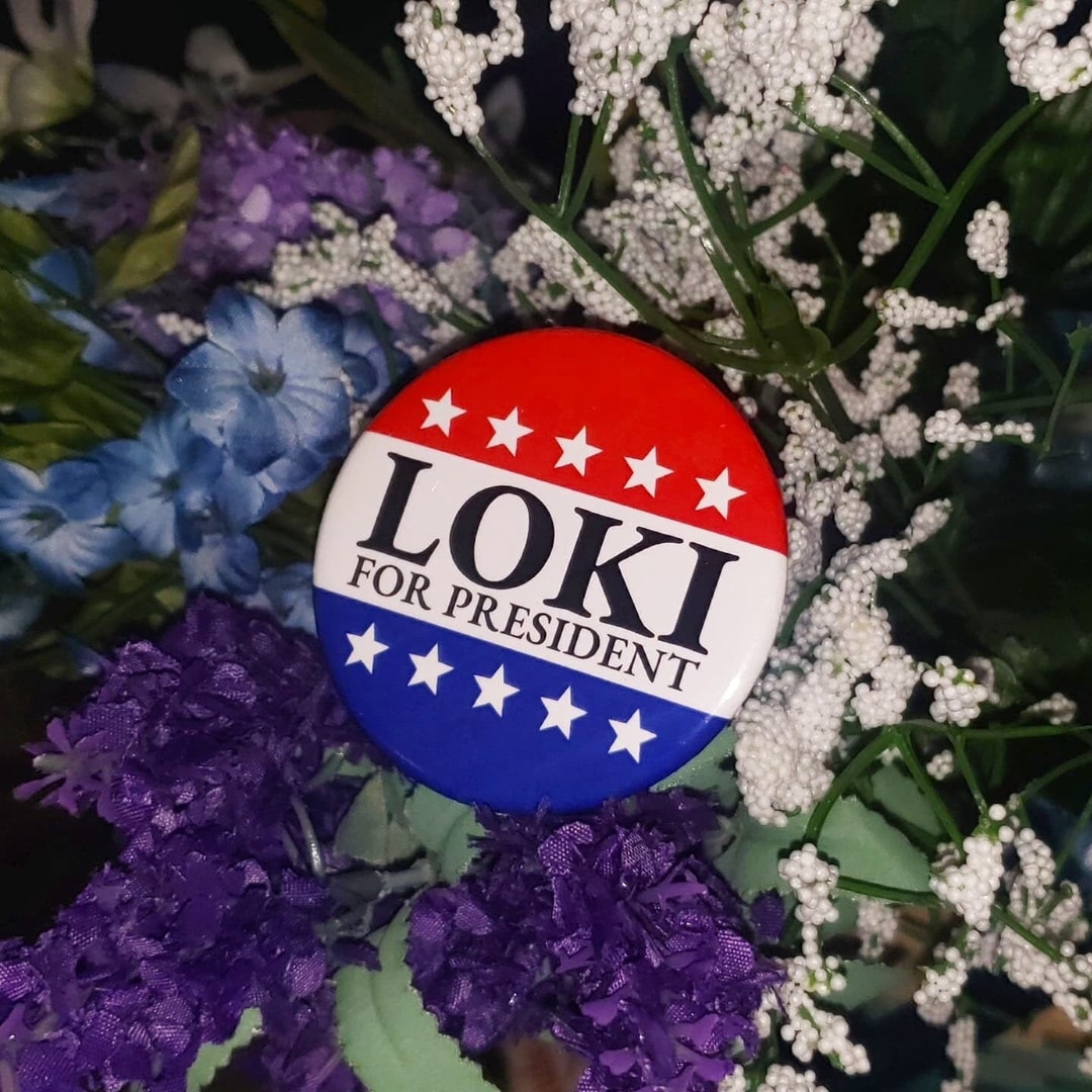 Loki for President Button - Etsy