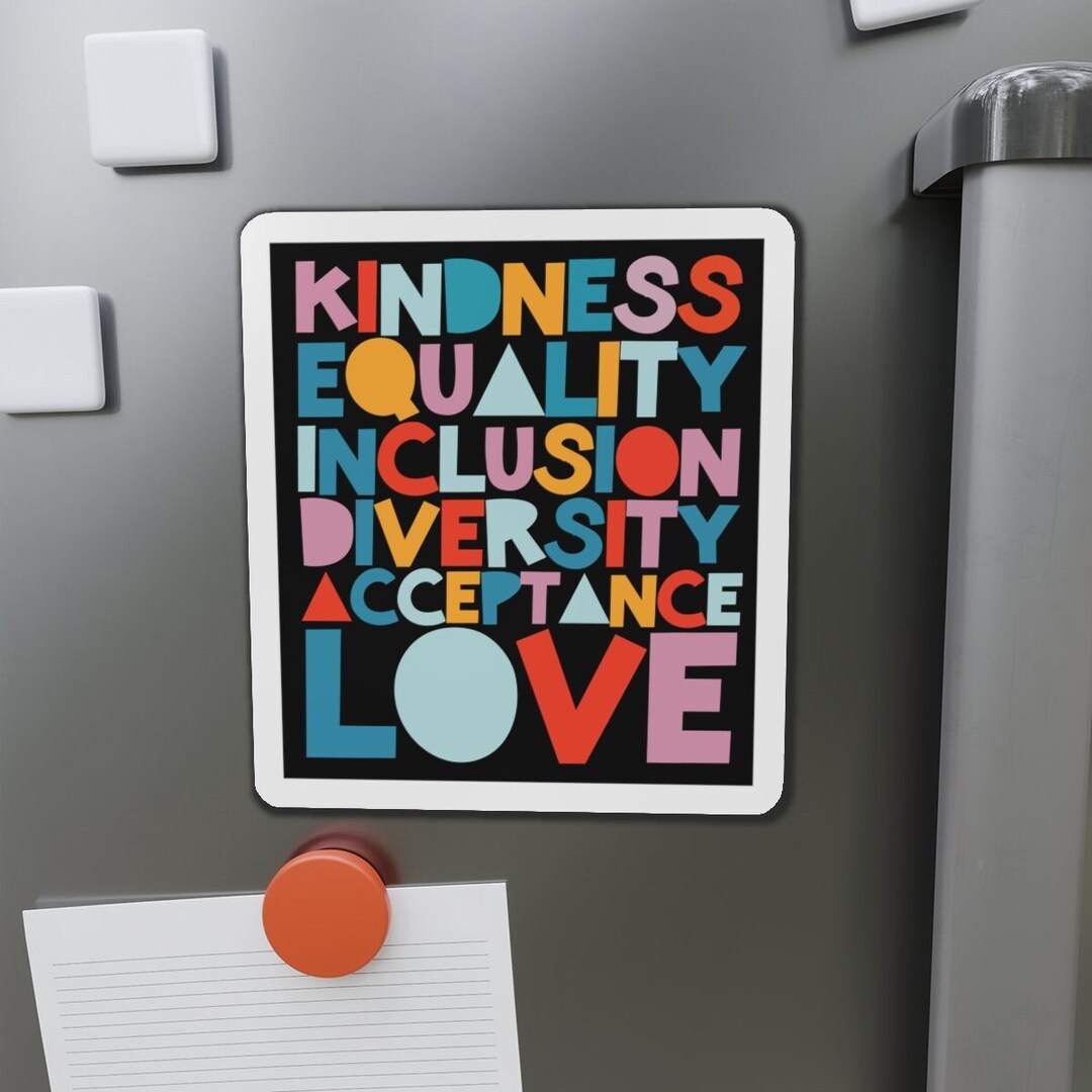 Kindness Magnet Equality Car Magnet Diversity Refrigerator Magnet ...
