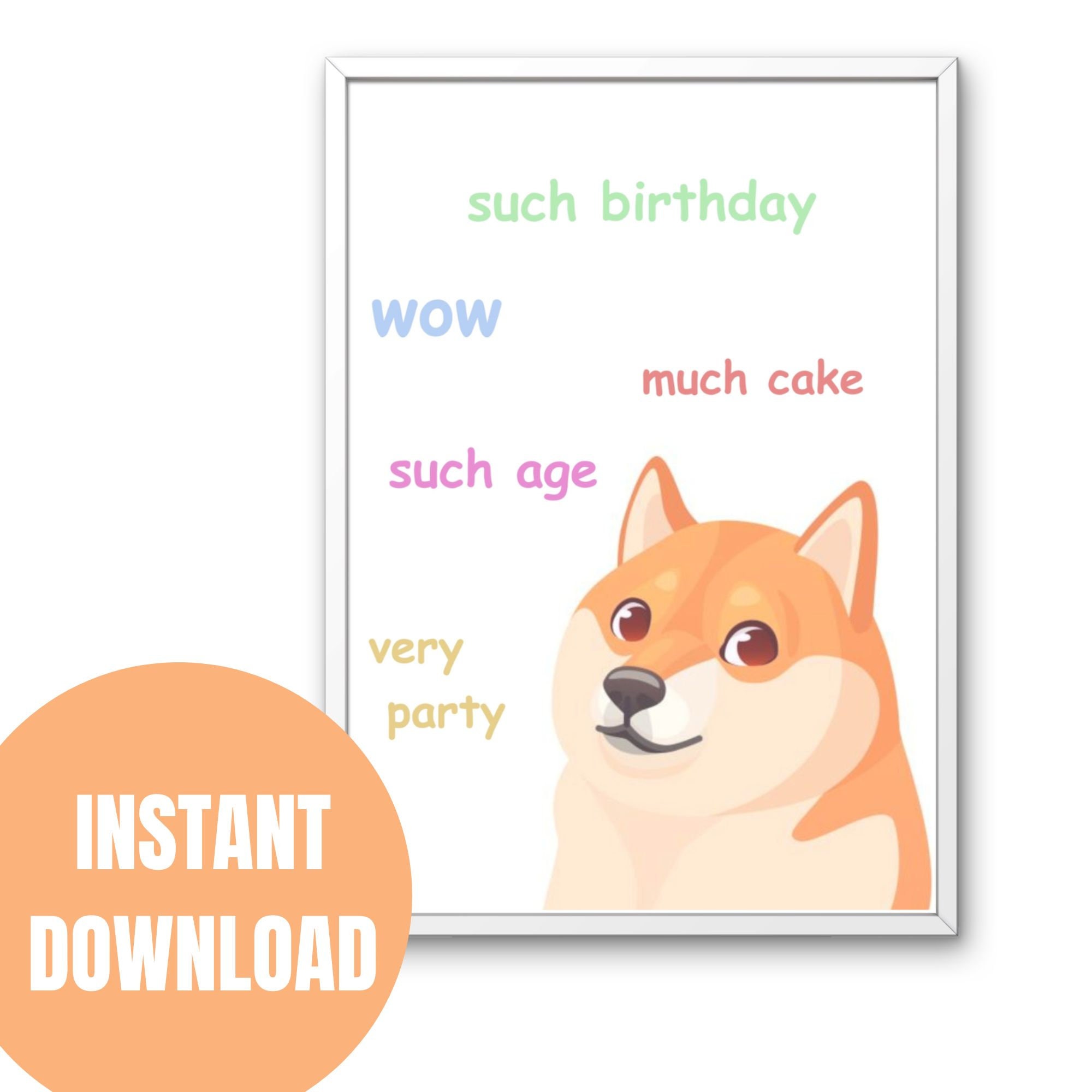 Birthday Card Printable Cute Dog Meme Such Birthday JPG File 5" X 7 ...