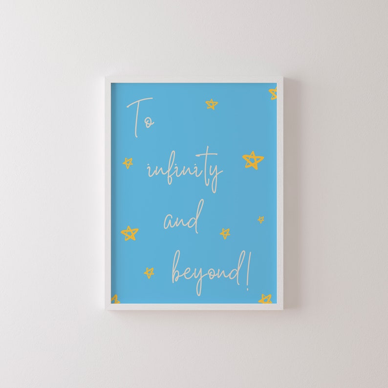 Toy Story Print, to Infinity and Beyond Sign, Typography Print ...