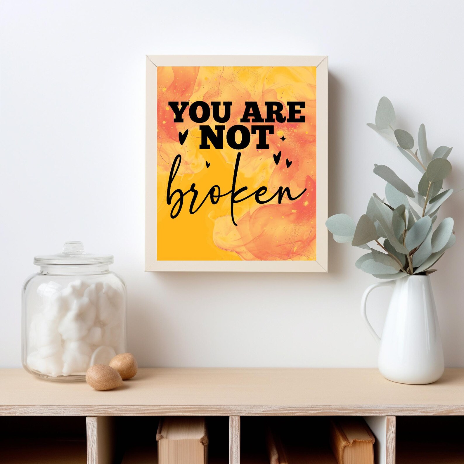 You Are Not Broken Inspirational Wall Art - Printable Digital Art for ...