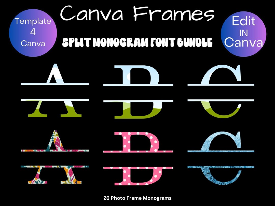 Split Monogram Canva Frame Templates, 26 Letters (digital Design) - Etsy