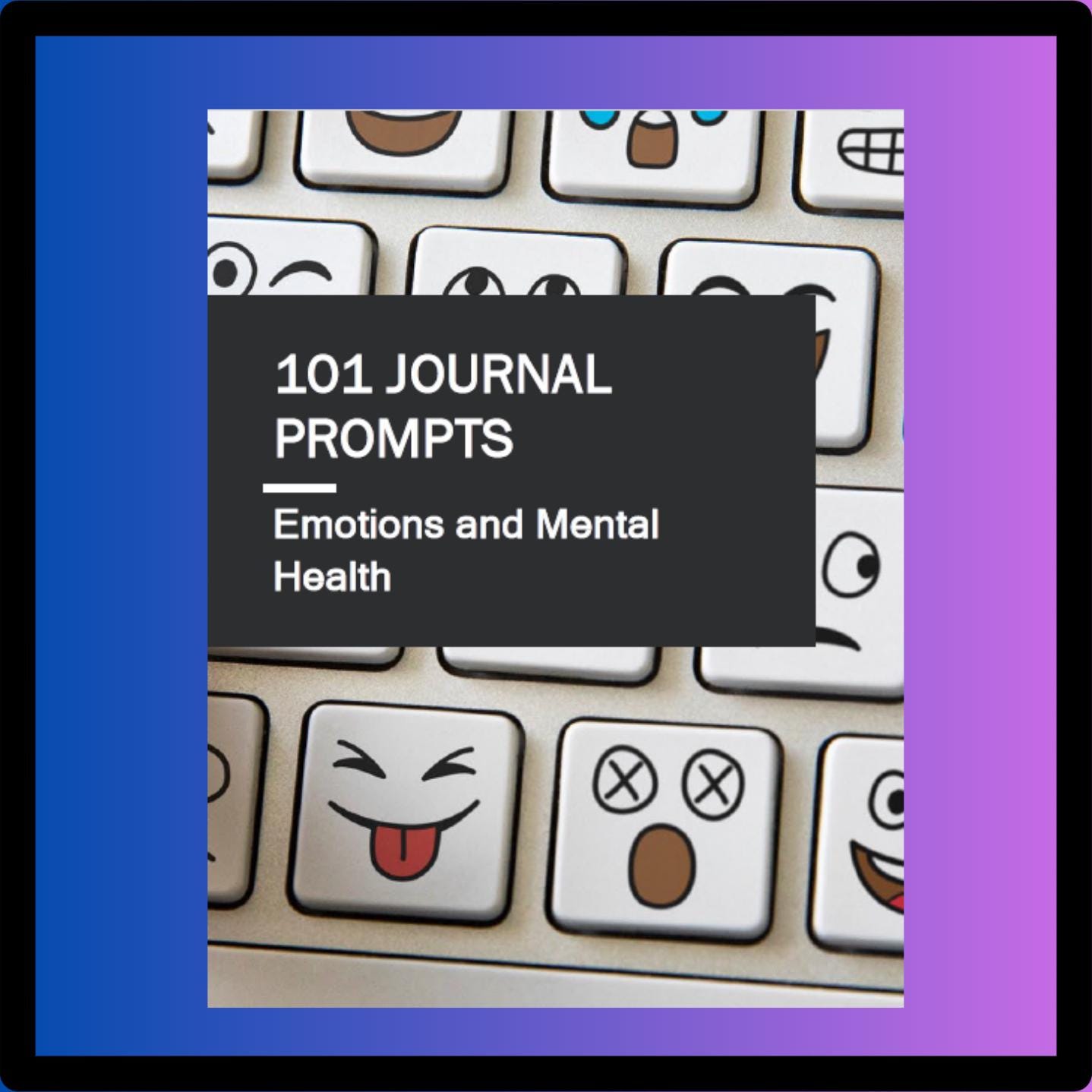 101 Journaling Prompts for Emotions & Mental Health | Digital PDF ...