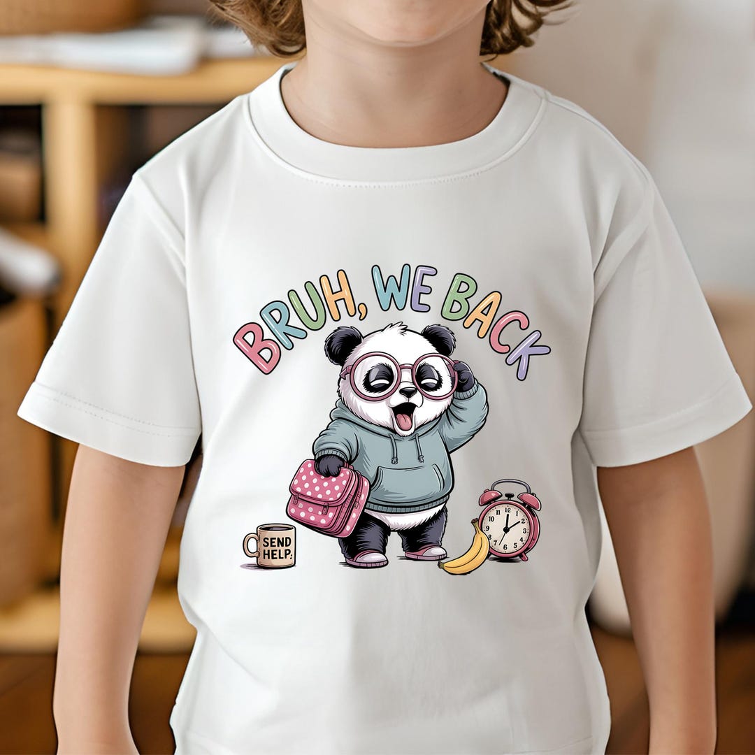 Bruh We Back Panda Back to School PNG | Funny Cute Tired Panda With ...
