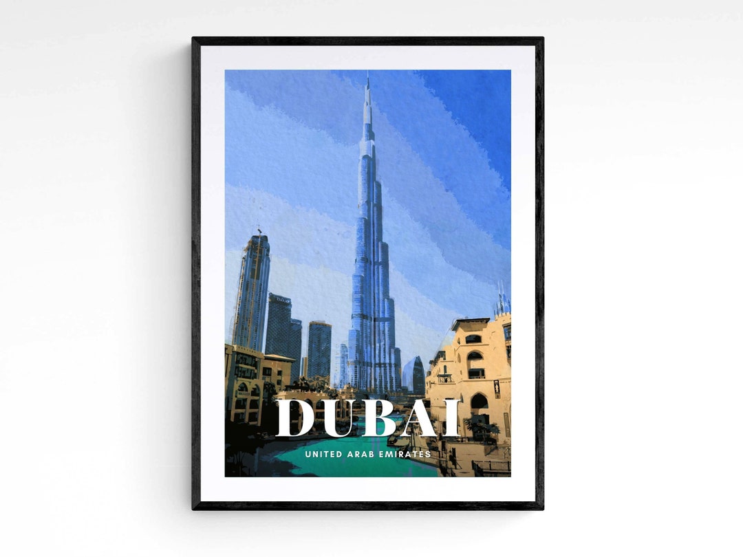 Dubai Poster, Burj Khalifa, Dubai Wall Art, UAE - Etsy