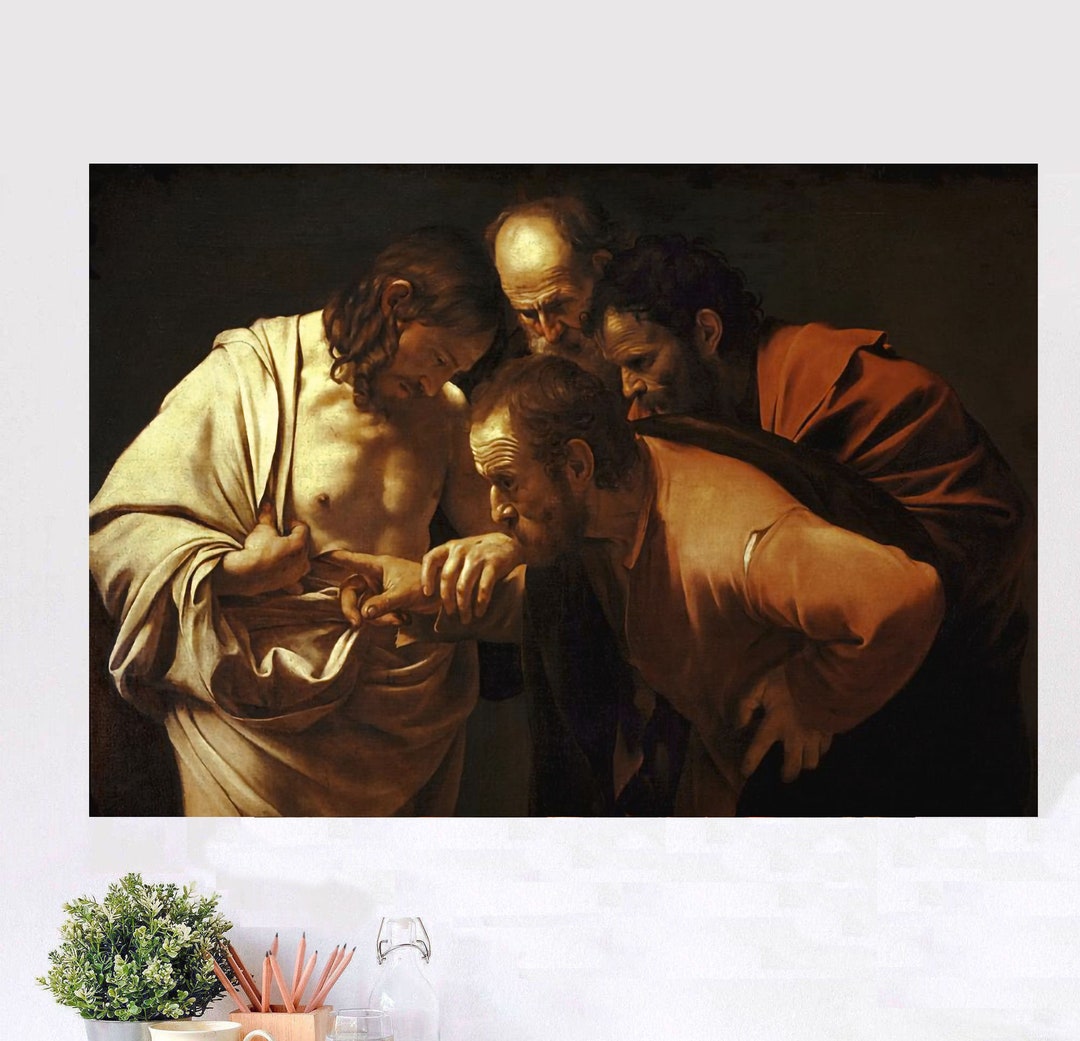 The Incredulity of Saint Thomas by Michelangelo Caravaggio Created in ...