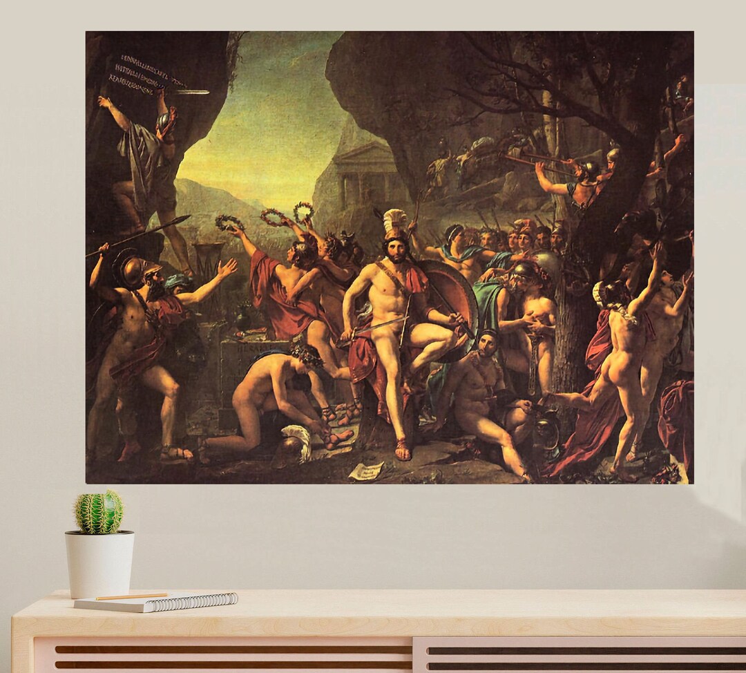 Leonidas and the Three Hundred Spartans by Jacques Louis David Created ...