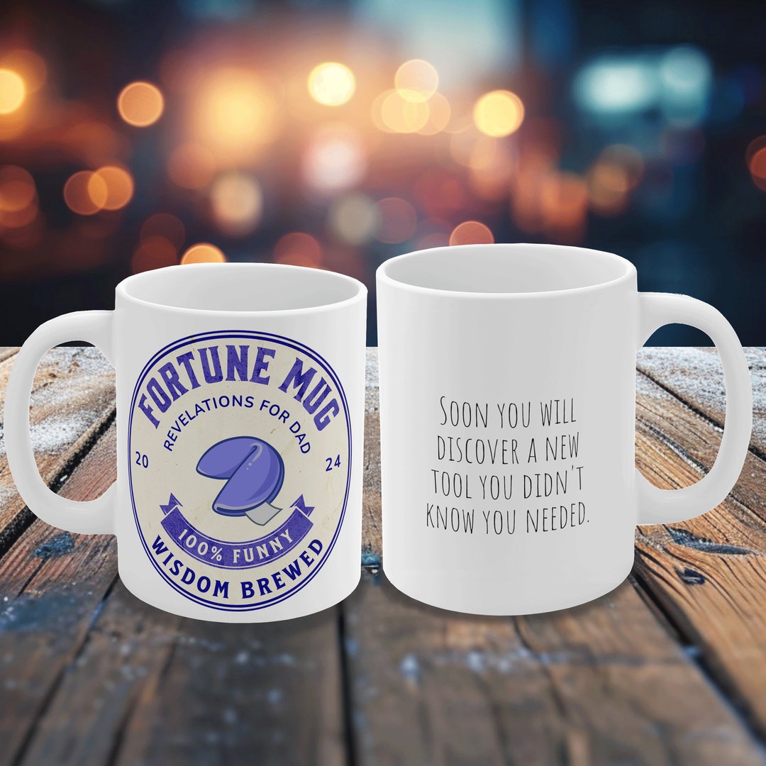 Dad Fortune Mug With Fortune on Back of Mug, Gift for Dad, Father's Day ...