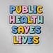 Public Health Saves Lives Sticker - MPH, Medical Student Gift - Etsy