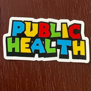 Public Health Sticker, Public Health Decal, MPH Gift, Public Health ...