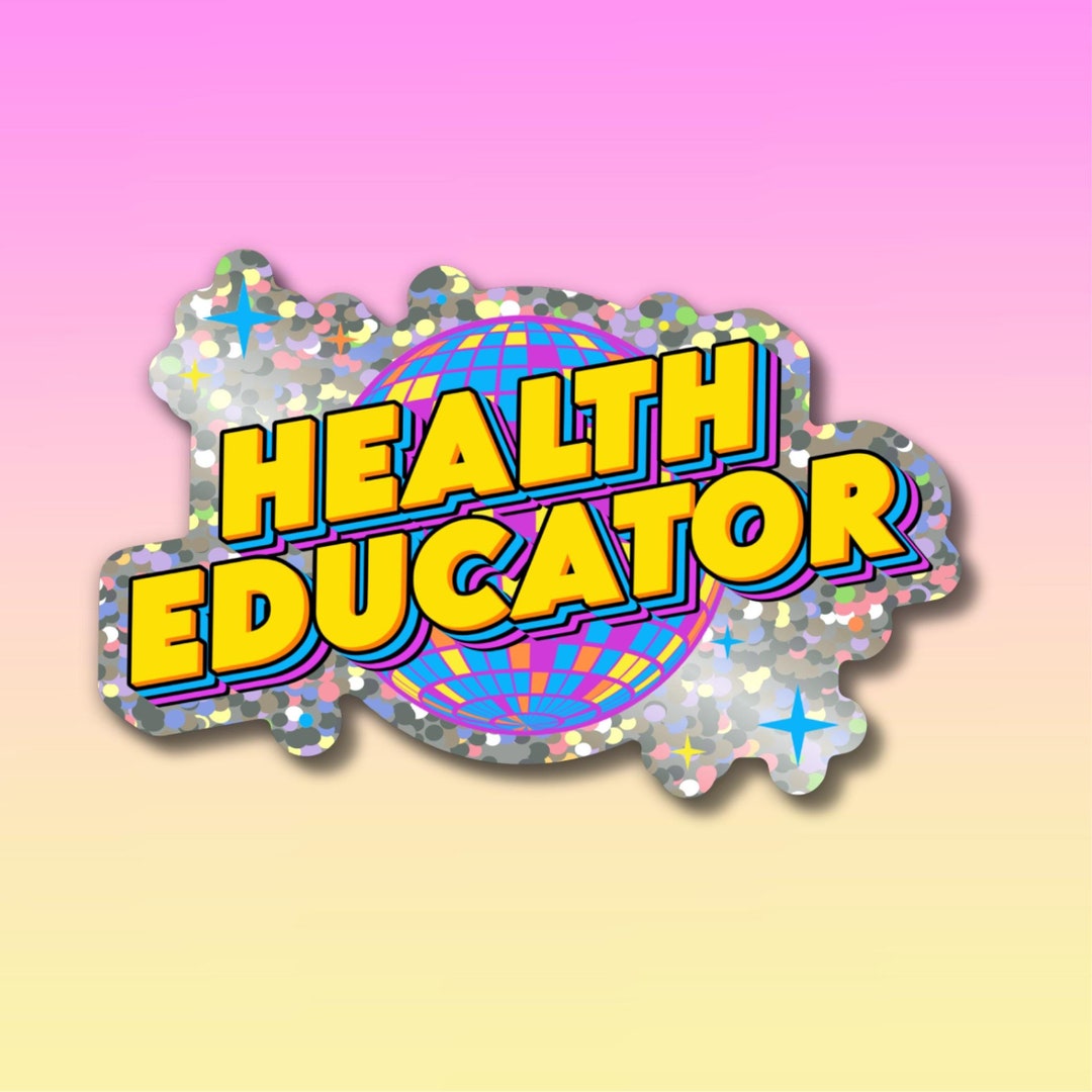 Health Educator Holographic Sticker, Public Health, Gift for Health ...