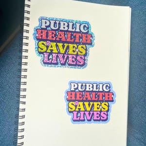 Public Health Saves Lives Vinyl Sticker - Waterproof Decal (3"x2.3") - Etsy