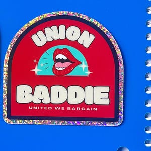 Union Baddie United We Bargain Glitter Sticker, Union Sticker, Pro ...