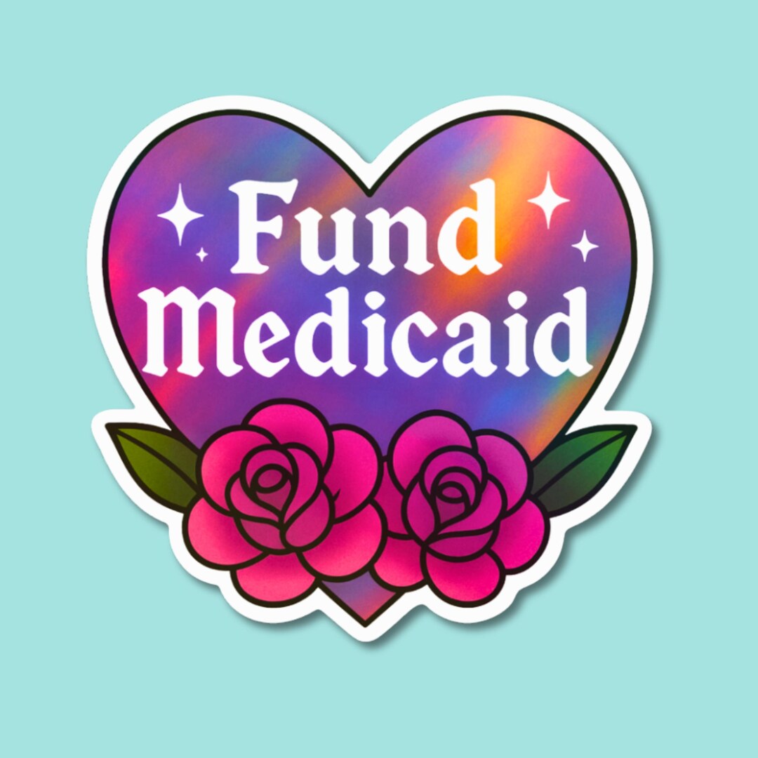 Fund Medicaid Vinyl Sticker: Health Equity, Public Health - Etsy