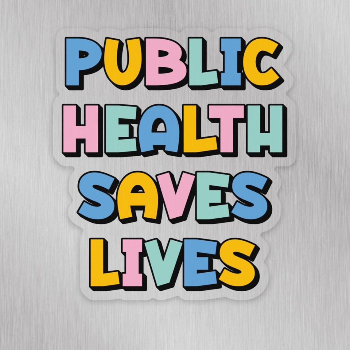 Public Health Saves Lives Sticker - MPH, Medical Student Gift - Etsy