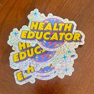 Health Educator Holographic Sticker, Public Health, Gift for Health ...