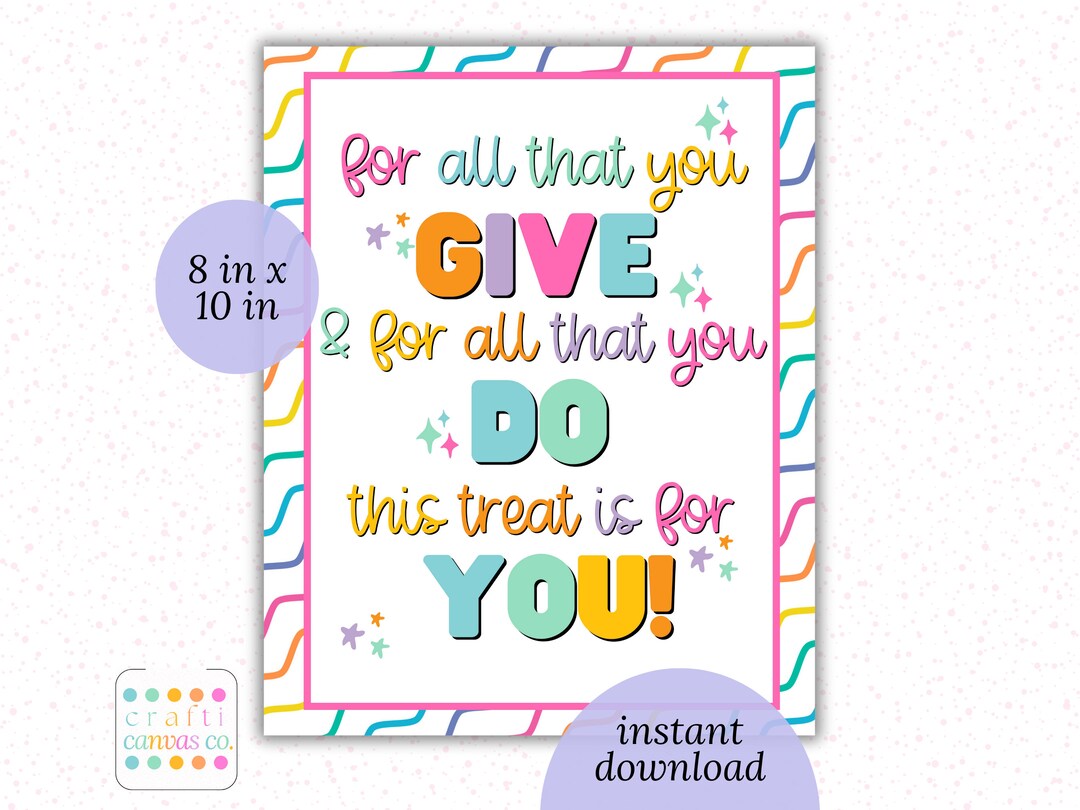 Teacher Appreciation 8x10 Printable Sign, Colorful Employee Treat Thank ...