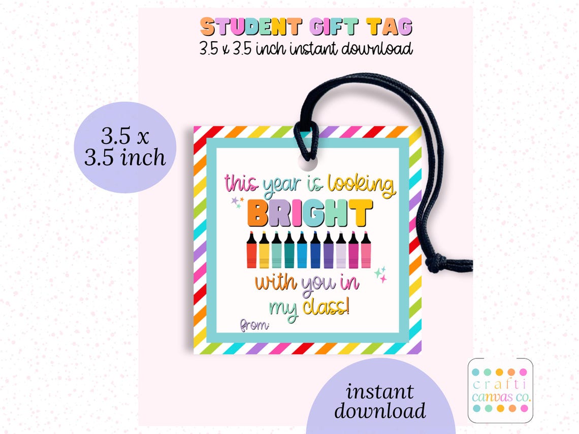 Highlighter Student Welcome Gift Tag, Looking Bright Back to School ...