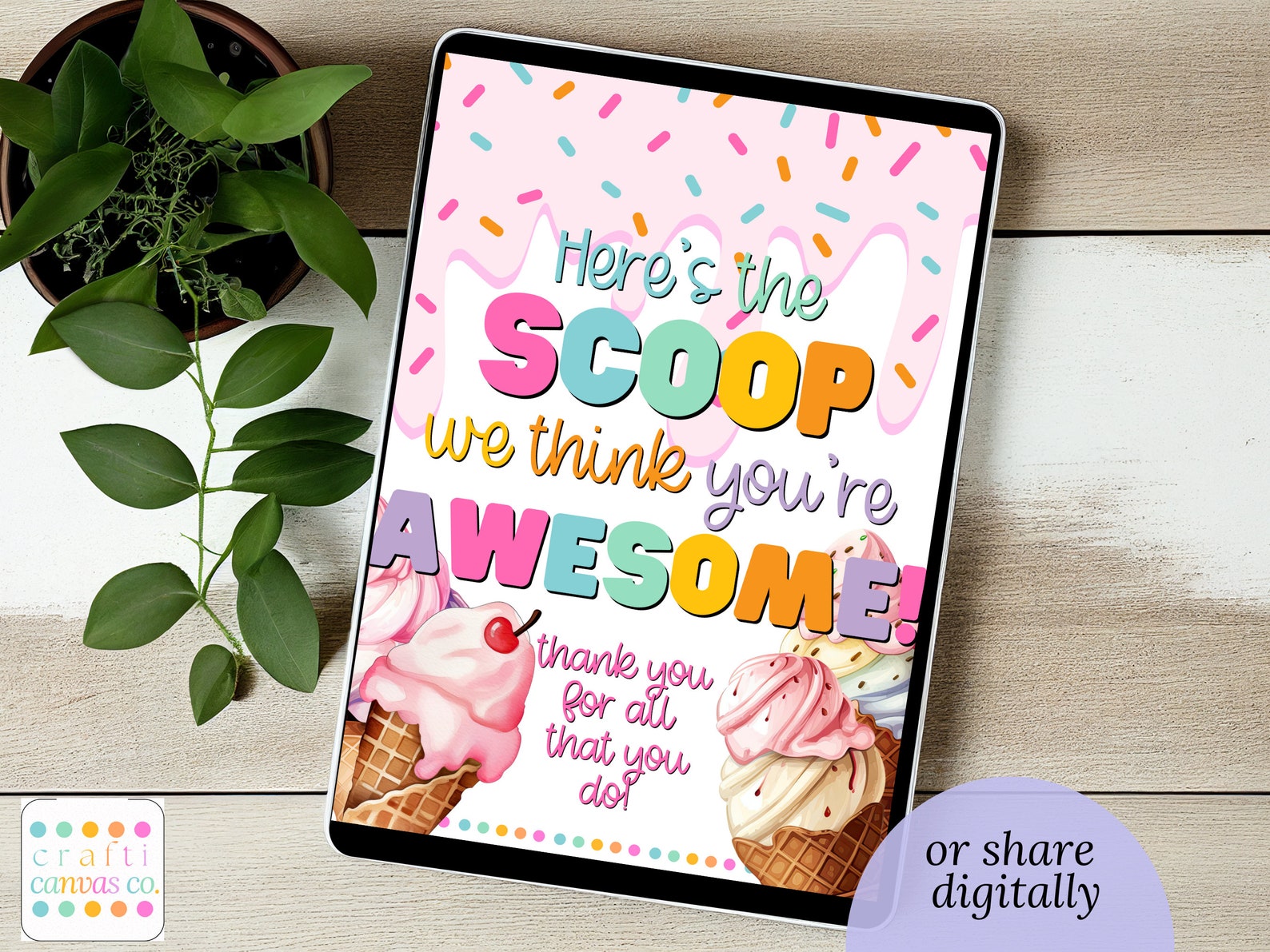 Here's the Scoop Think You're Awesome 8x10 Printable Sign, Teacher ...