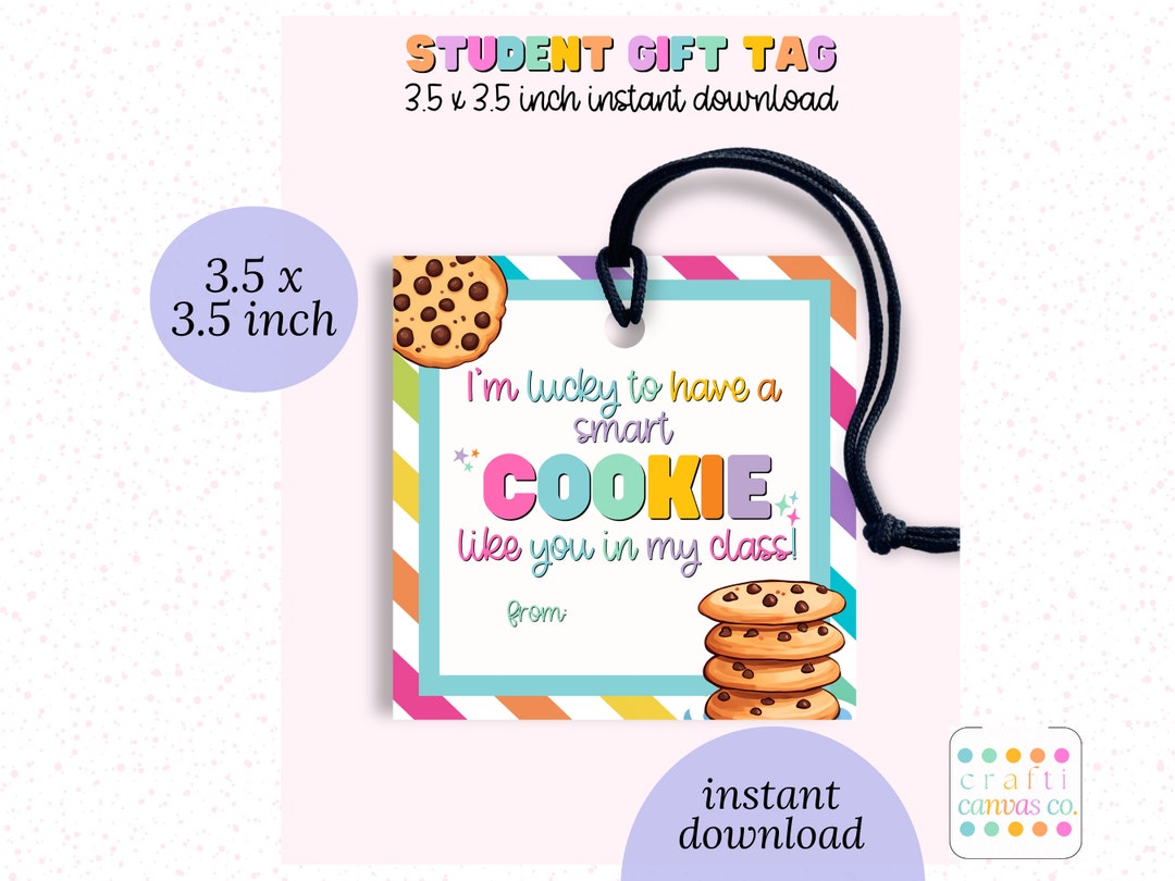 Cookie Student Welcome Gift Tag, Smart Cookie Back to School, Open ...