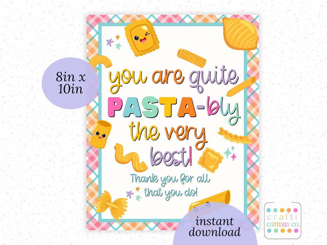 Pasta Teacher Appreciation 8x10 Printable Sign, Luncheon Instant ...