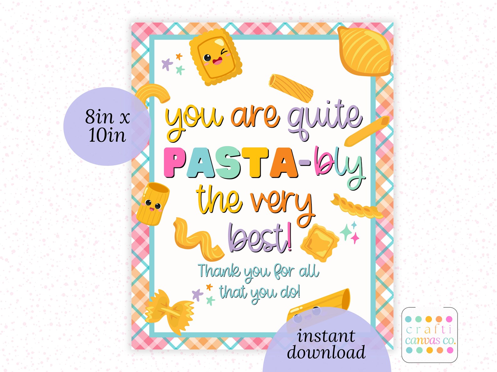 Pasta Teacher Appreciation 8x10 Printable Sign, Luncheon Instant ...