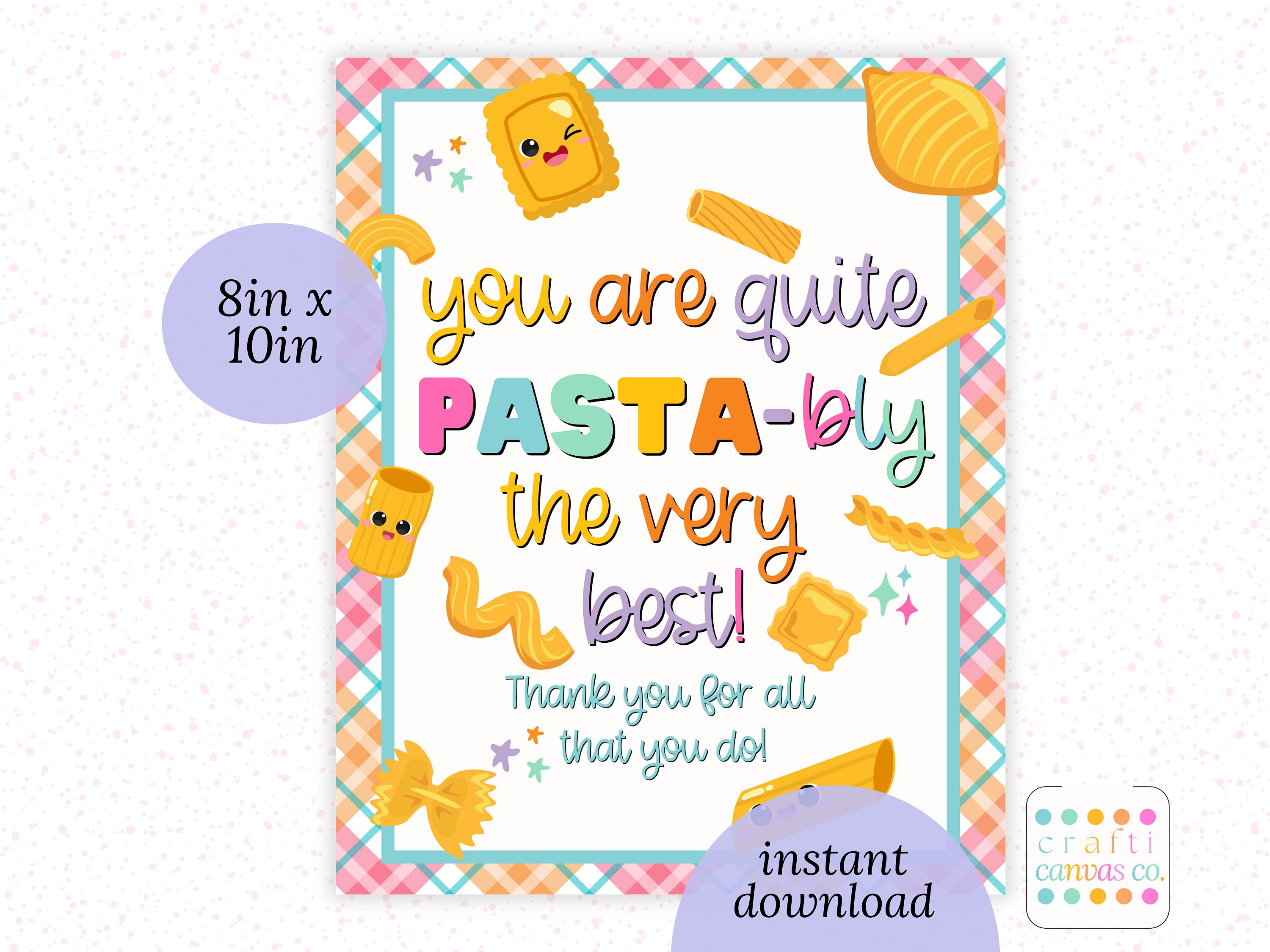 Pasta Teacher Appreciation 8x10 Printable Sign, Luncheon Instant ...