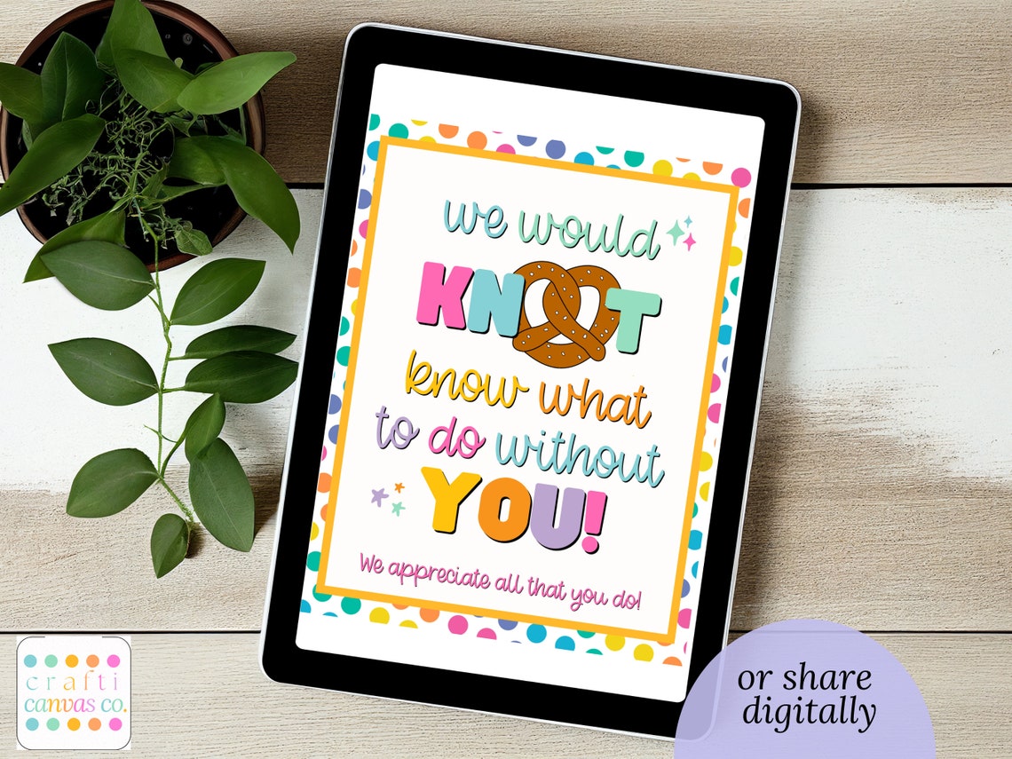Teacher Appreciation Printable Pretzel Sign - Thank You Gift for PTO ...