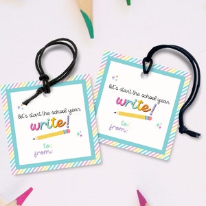 Start the Year Write Teacher Gift, Student Appreciation Tags, School ...
