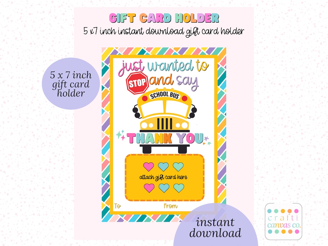 Bus Driver Gift Card Holder Printable, Crossing Guard Thank You Gift ...
