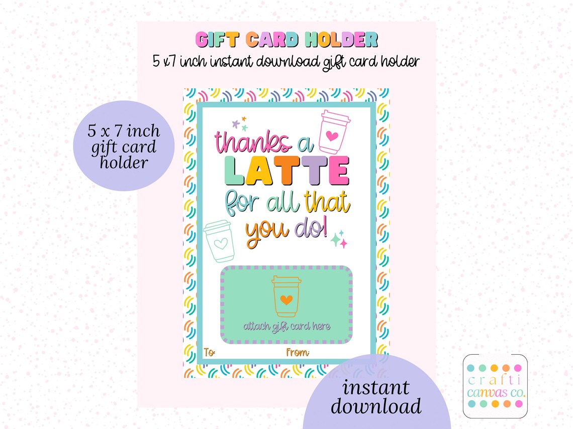 Thanks a Latte Appreciation Gift Card Holder Printable, Coffee Teacher ...