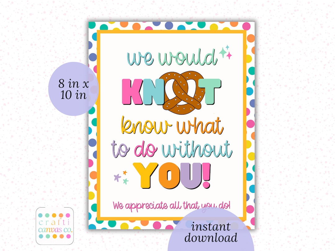 Teacher Appreciation Printable Pretzel Sign - Thank You Gift for PTO ...