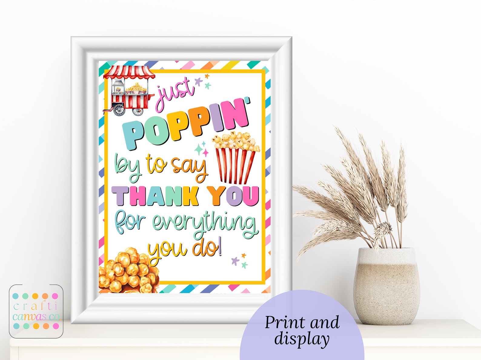 Just Poppin' by to Say Thank You 8x10 Printable Sign, Teacher ...